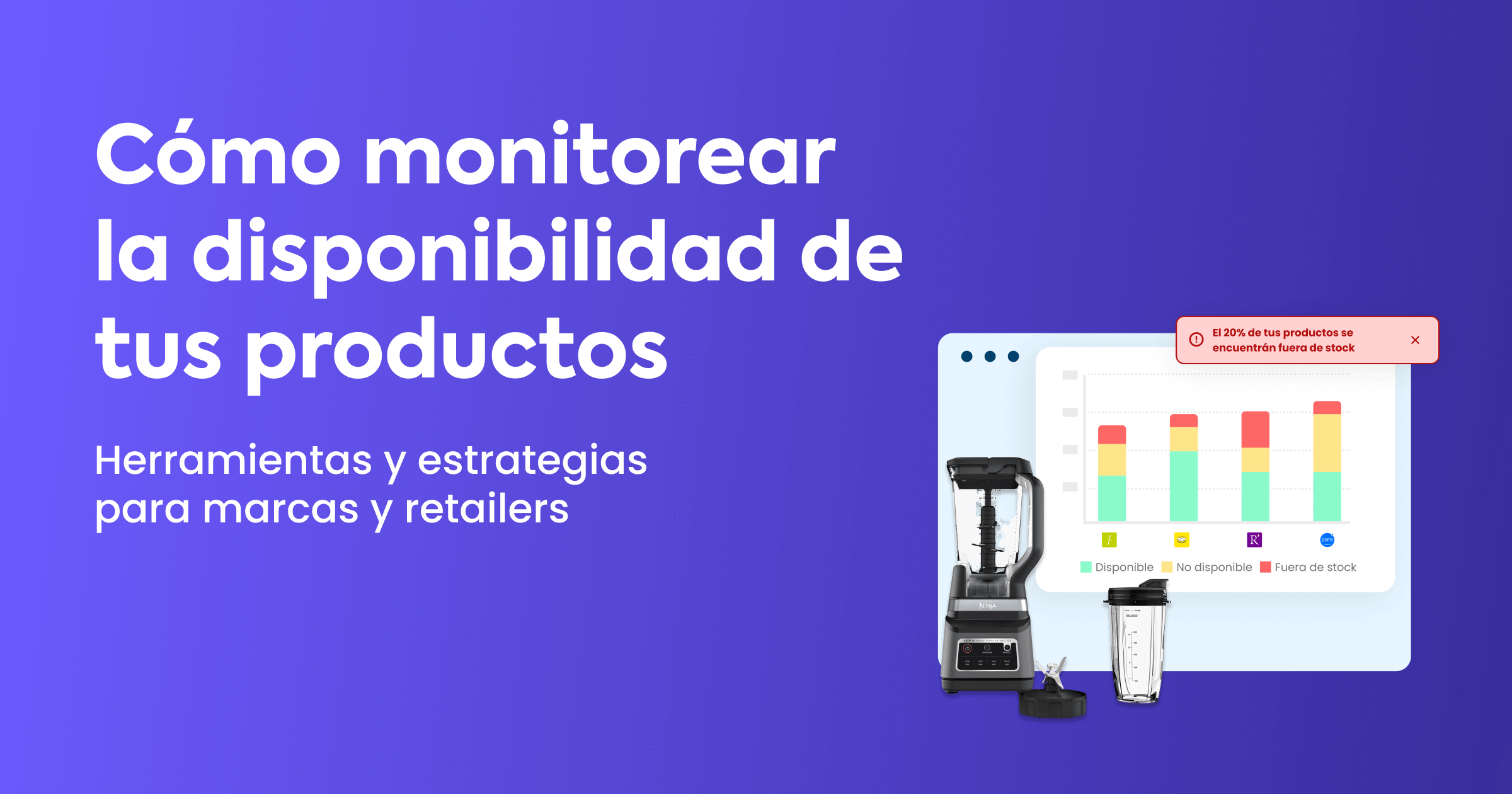 Cómo monitorear la disponibilidad de tus productos | Geti Solutions